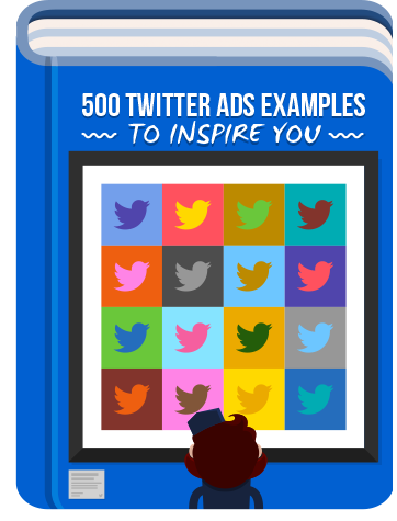500+ Twitter Ads Examples - Free eBook